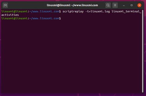 如何使用scriptreplay命令记录和重放linux终端会话 Linux迷