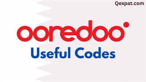 Ooredoo Qatar Useful Codes 2025 Qexpat Com
