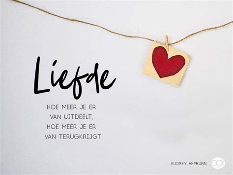 Pin Van Peggy Balvers Op Snel Bewaren Mooie Woorden Liefde