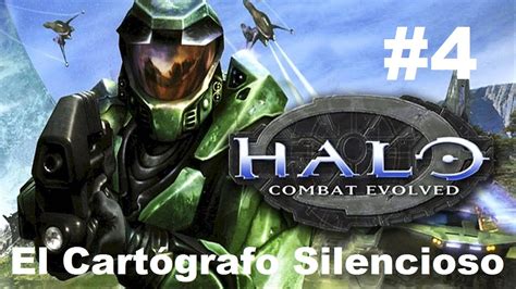 Halo Combat Evolved El Cartógrafo Silencioso Capítulo 4 Youtube