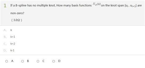 Solved 1 N 4 If A B Spline Has No Multiple Knot How Many