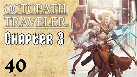 WINNEHILD THE WARBRINGER Octopath Traveler BLIND PLAYTHROUGH