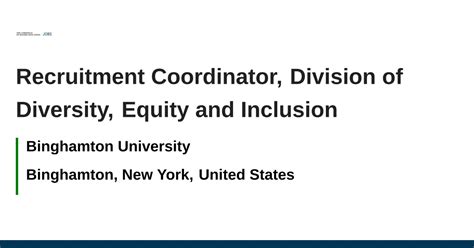 Recruitment Coordinator Division Of Diversity Equity And Inclusion