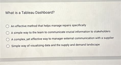 Solved What Is A Tableau Dashboardan Effective Method That