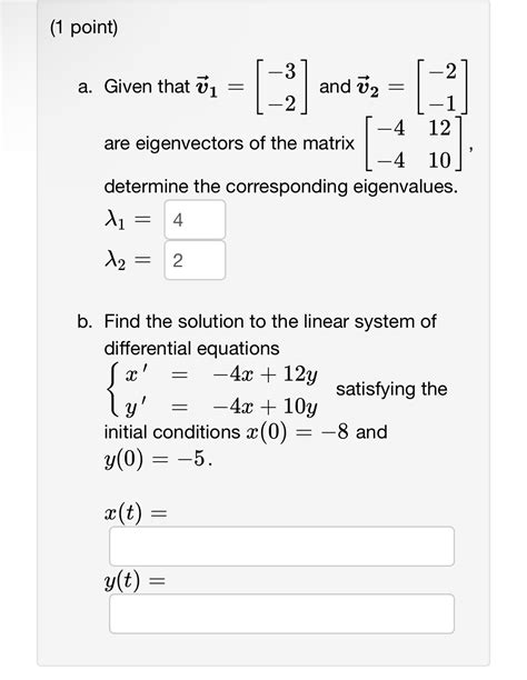 Solved Point A Given That V1 −3−2 And V2 −2−1 Are