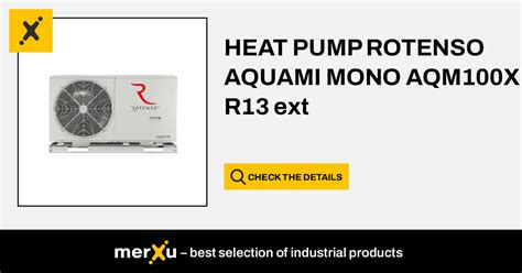 Rotenso HEAT PUMP AQUAMI MONO AQM100X1 R13 Ext MerXu Negotiate