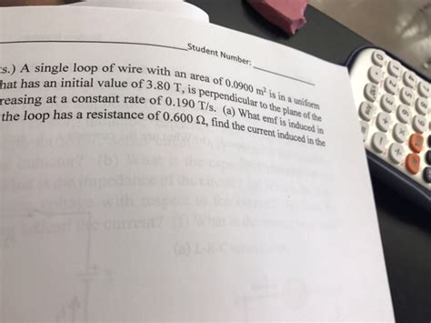 Solved A Single Loop Of Wire With An Area Of 00900 M2 Is