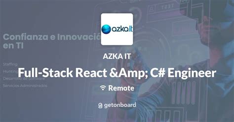 Full Stack React And C Engineer At Azka It Remote Work From Home Get On Board