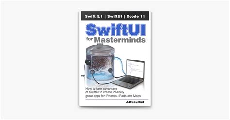 ‎swiftui for masterminds by j d gauchat on apple books