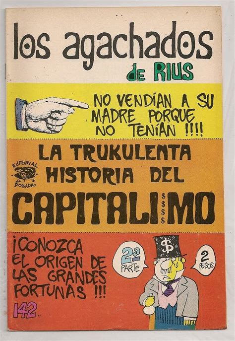 3 Comics Rius Agachados Trukulenta Historia Capitalismo 1974 59900