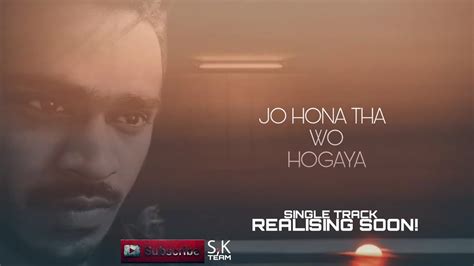 Jo Hona Tha Wo Hogaya Single Track Sadan Khan And Team Youtube