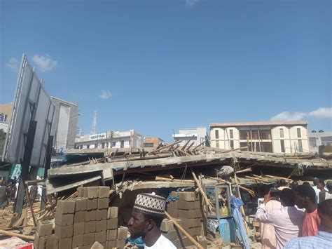 Many Trapped As Building Collapses In Kano Market Daily Trust