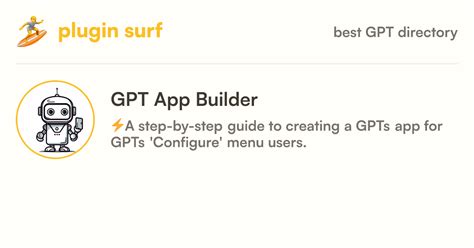GPT App Builder GPT Information Latest Updates And Reviews 2024