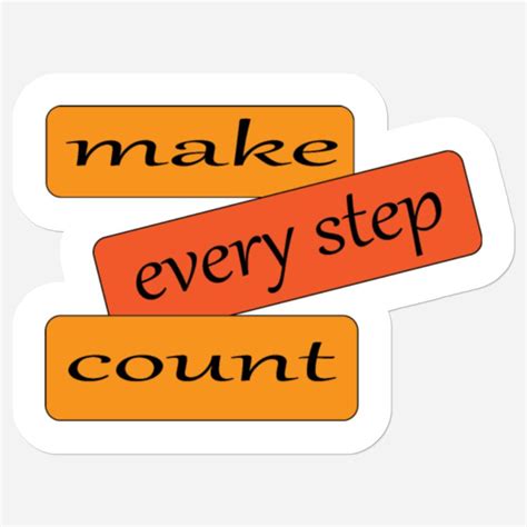 Make Every Step Count Sold By Fun Social Sku 32998870 30 Off Printerval