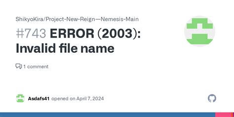 Error 2003 Invalid File Name · Issue 743 · Shikyokiraproject New