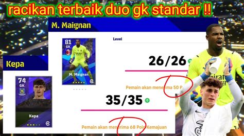 Max Level M Maignan Kepa Standar Terbaru Efootball 2023 Mobile