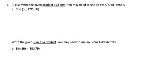 Solved 3 8 Pts Write The Given Product As A Sum You May