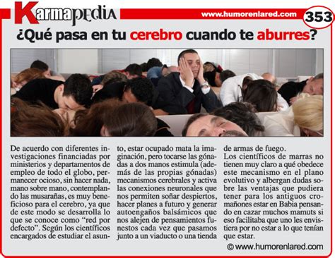 Humorenlared 353 Qué pasa en tu cerebro cuando te aburres