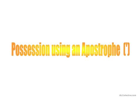 Using Apostrophes To Show Posession … English Esl Powerpoints
