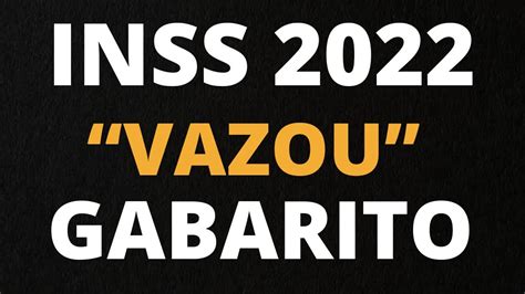 Concurso Inss 2022 “vazou” O Gabarito Da Prova Do Dia 27 De Novembro