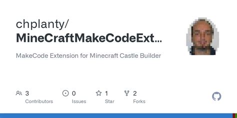 GitHub Chplanty MineCraftMakeCodeExtension MakeCode Extension For Minecraft Castle Builder