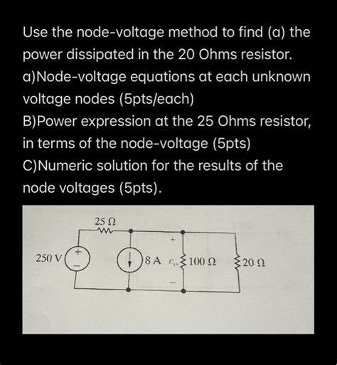 solved use the node voltage method to find a the power