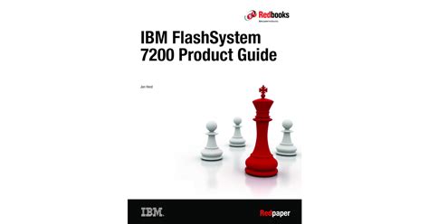 Ibm Flashsystem 7200 Product Guide [book]