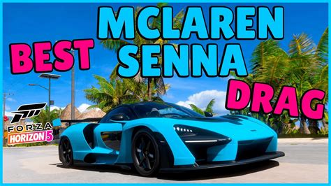 FORZA HORIZON 5 2018 MCLAREN SENNA DRAG BUILD TUNE FH5 YouTube