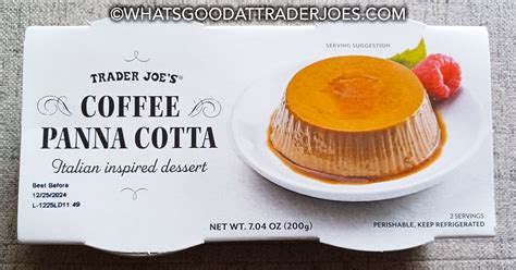 what s good at trader joe s trader joe s coffee panna cotta