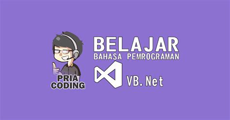 Tutorial Vbnet 03 Menggunakan Textbox Priacoding