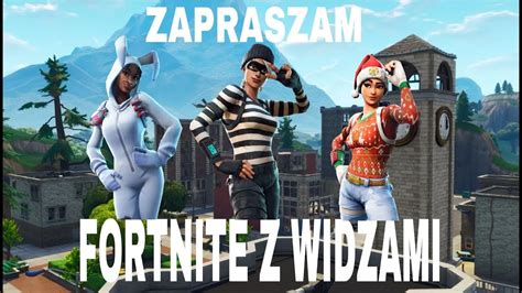FORTNITE z widzami Lecimy po 150 subów YouTube