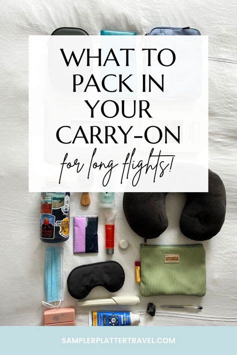 Long Flight Essentials Carry On Packing