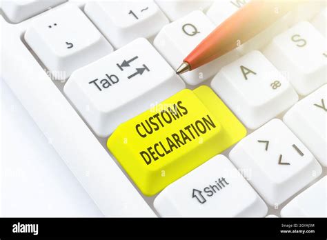 Text Showing Inspiration Customs Declaration Business Showcase