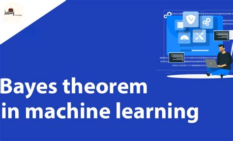 Bayes Theorem In Machine Learning Concepts Formula And Applications