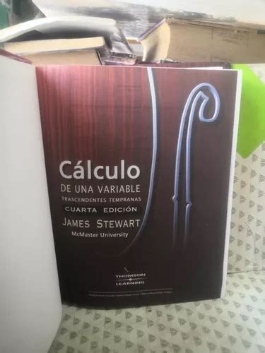 Calculo De Una Variable Cuarta Edición James Stewart en venta en