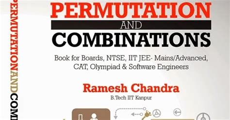 Permutation And Combination For Iit Jee Mains And Advanced Teachers Kvpy Rmo And Other Engg