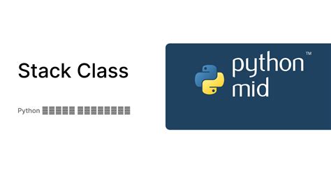 Stack Class Python միջին մակարդակ