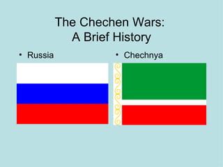 The Chechen Wars Ppt
