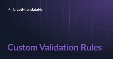 Custom Validation Rules Laravel Translatable