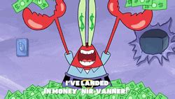 Mr Krabs Money Meme