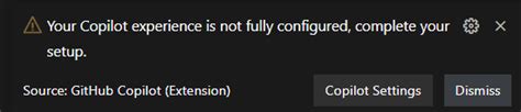 Your Copilot Experience Is Not Fully Configured Complete Your Setup
