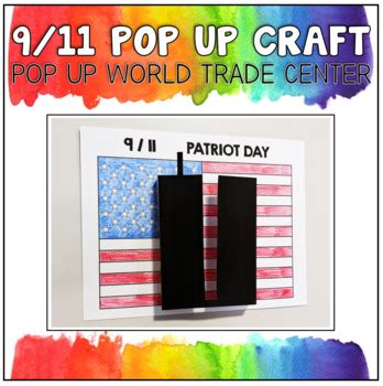 9 11 Pop Up Craft World Trade Center Pop Up By Kelly Heil Tpt