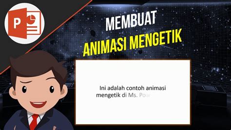 Cara Membuat Animasi Mengetik Di Ms Powerpoint Youtube