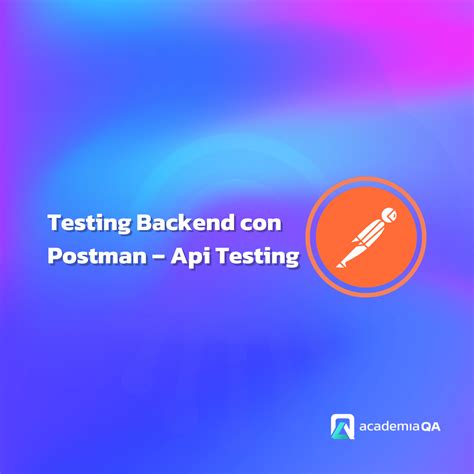 Curso De Postman 2025 Aprendé Testing De Api