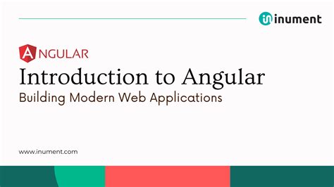Introduction To Angular Building Modern Web Applications Inument