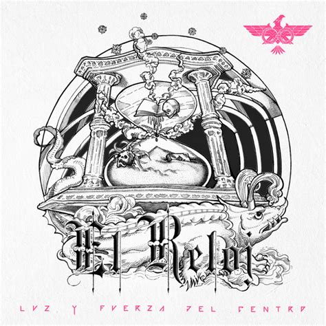 El Reloj Single By Luz Y Fuerza Del Centro Spotify