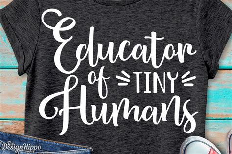 Teacher Educator Of Tiny Humans Back To School SVG PNG DXF Cut File