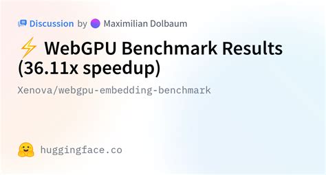 Xenova Webgpu Embedding Benchmark Webgpu Benchmark Results X