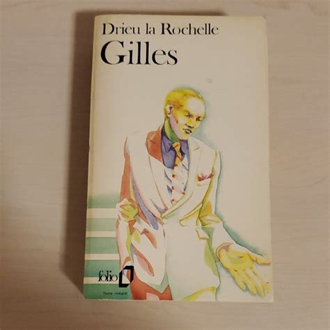 Pierre Drieu La Rochelle Accents Gilles By Pierre Drieu La Rochelle Poshmark