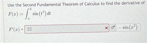 Solved Use The Second Fundamental Theorem Of Calculus To Chegg
